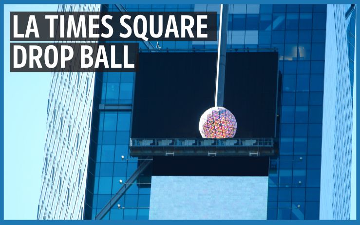 Qu'est-ce que la Times Square Drop Ball